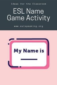 Name Game: A fun ESL Ice Breaker Speaking Activity