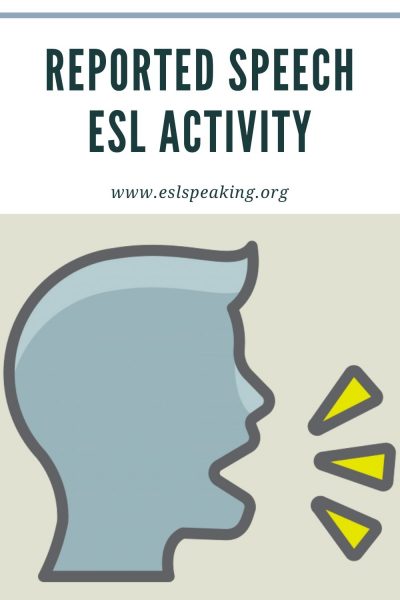 Reported Speech ESL Speaking Activity: Tell your Story
