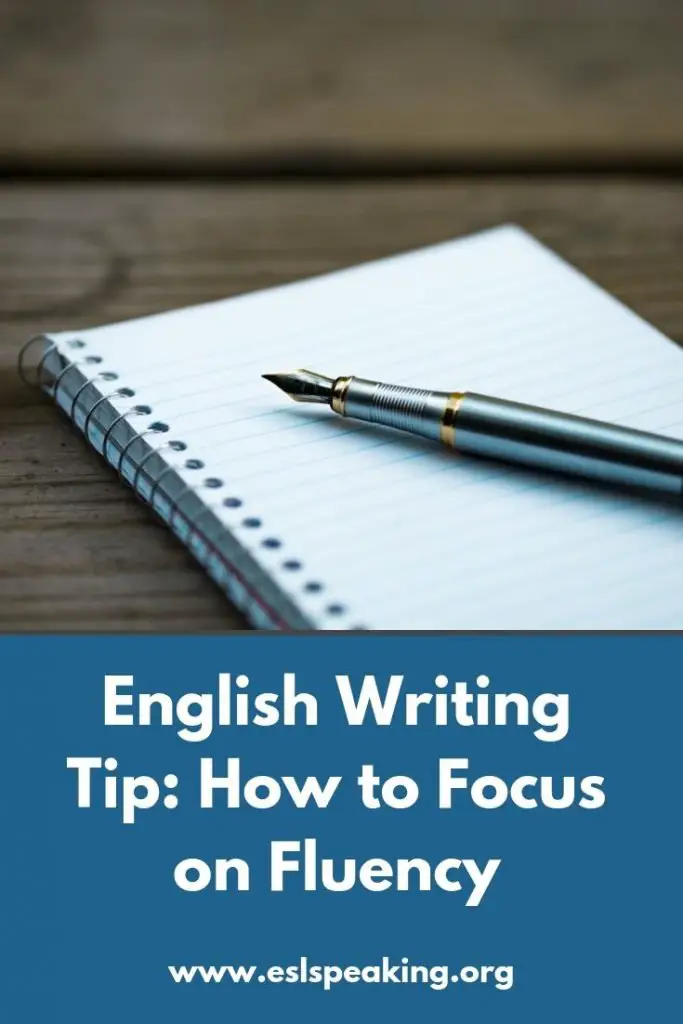 How to Improve ESL Writing Fluency | Fluency in Writing