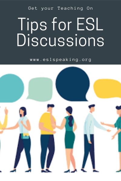 ESL Small Group Discussion: Tips to Make ESL Discussions Better!