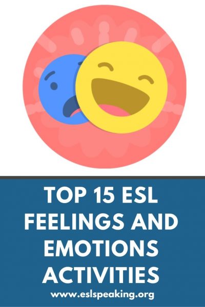 ESL Feelings and Emotions Activities, Games & Lesson Plans
