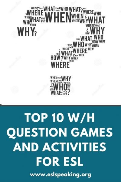 WH Question Activity and Game Ideas | WH Questions ESL Games