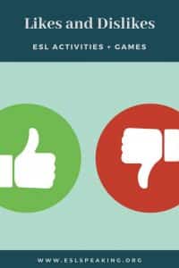 Likes and Dislikes ESL Activities, Worksheets & Lesson Plans