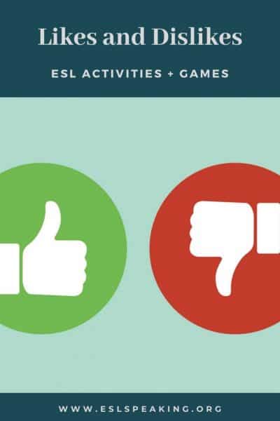 Likes and Dislikes ESL Activities, Worksheets & Lesson Plans