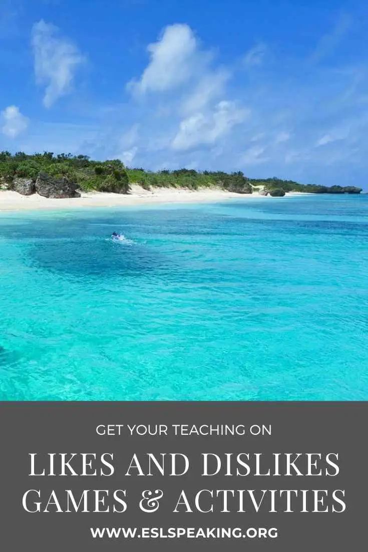 Likes and Dislikes ESL Activities, Worksheets & Lesson Plans