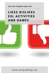 Likes and Dislikes ESL Activities, Worksheets & Lesson Plans