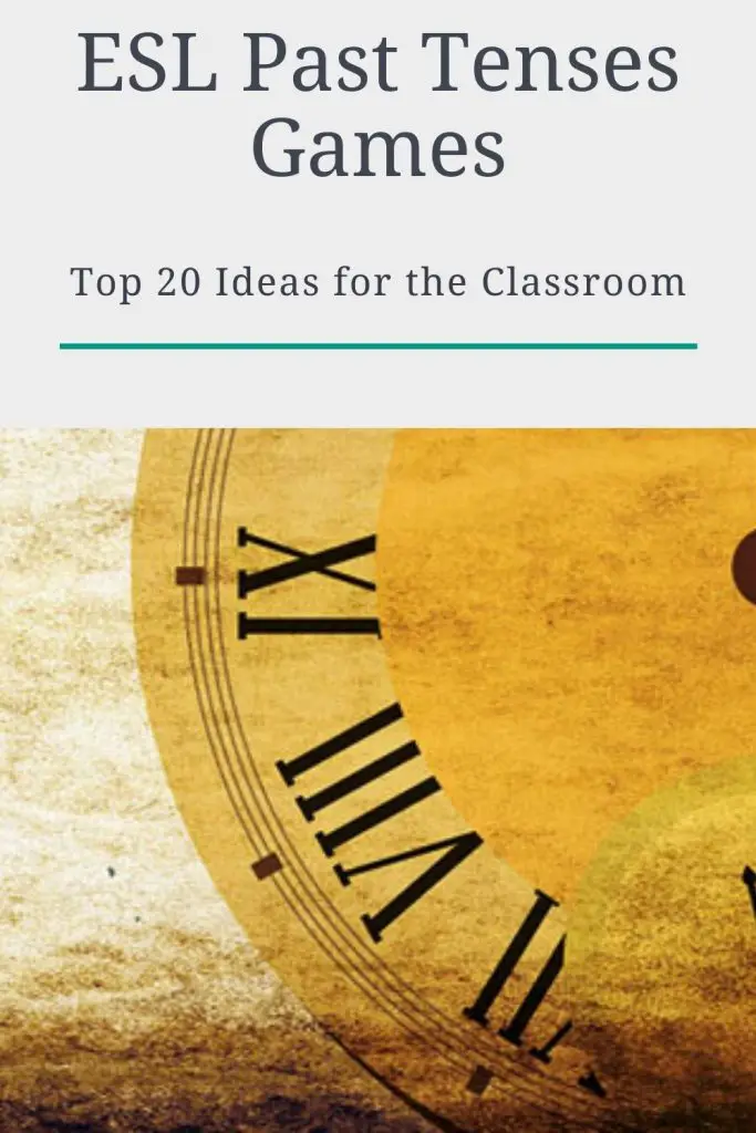 ESL Past Tense Verb Games and Activities | Teaching Past Tenses