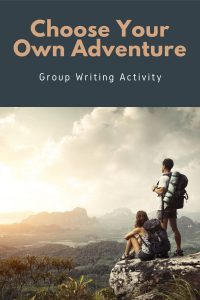 How to Write Choose Your Own Adventure | ESL Writing Activity Tip