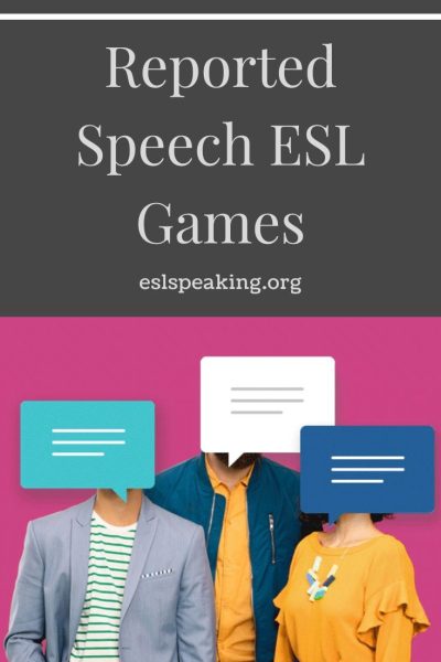 Reported Speech ESL Speaking Activity: Tell your Story