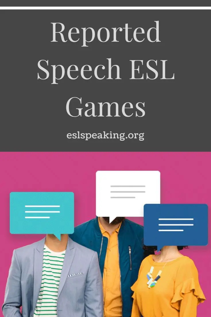 Reported Speech ESL Speaking Activity: Tell your Story