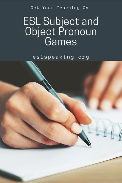 ESL Subject Object Pronoun Activities | TEFL Pronoun Games
