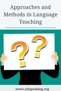 Methods and Approaches in Language Teaching: CLT, TPR, TBL