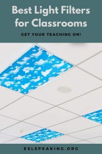 Best Classroom Light Filters for Fluorescent Lights - ESL Speaking