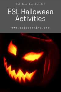 ESL Halloween Activities & Games: Have Some Fun Oct. 31st