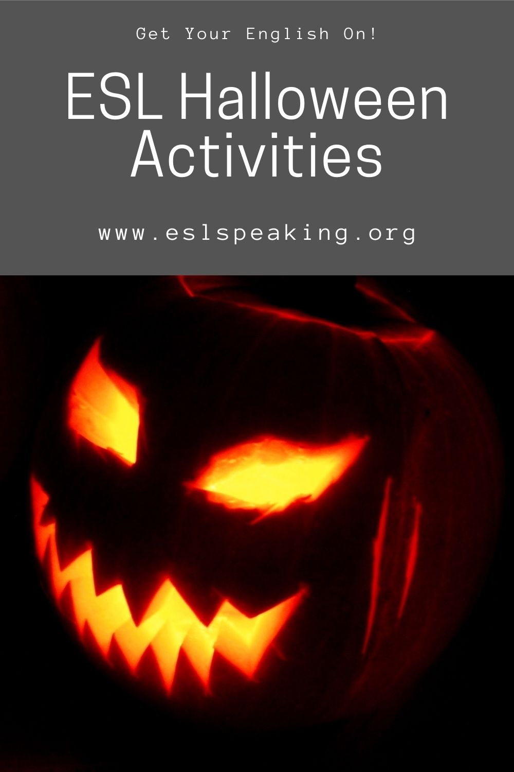 ESL Halloween Activities & Games: Have Some Fun Oct. 31st