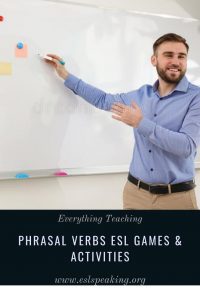 Phrasal Verb ESL Activities, Games, Lessons, and Worksheets