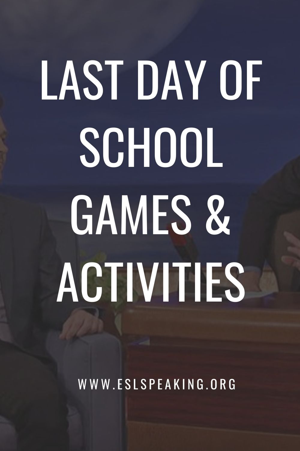 Last Day of School Games and Activities for All Ages: Top 21 Ideas