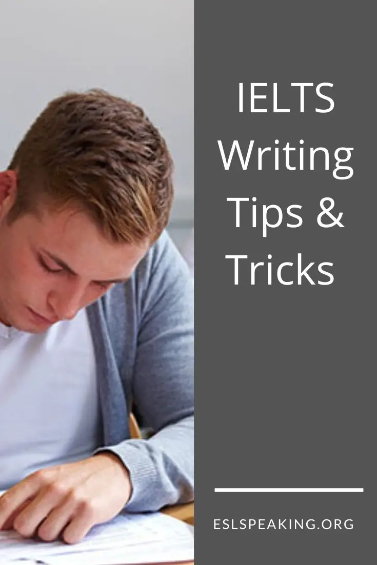 Writing Tips for IELTS (General & Academic): Get a Higher Score