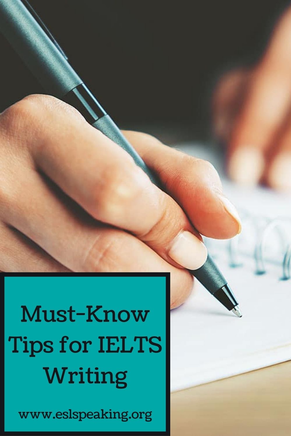 Writing Tips for IELTS (General & Academic): Get a Higher Score