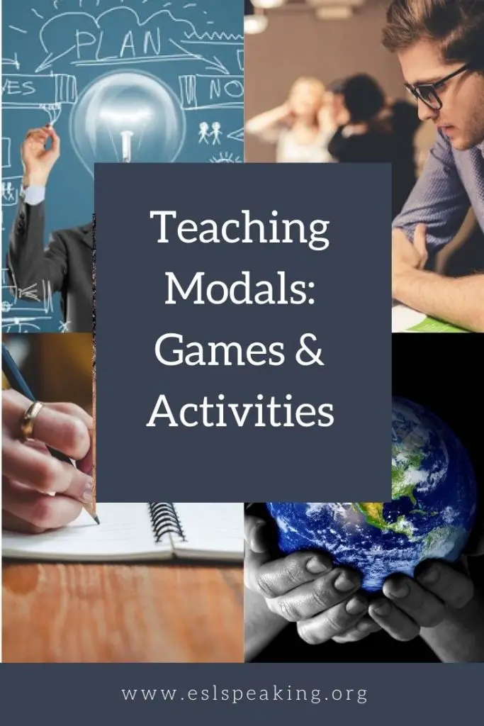 Teaching Modal Verbs: ESL Activities, Games & Lesson Plans