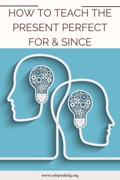 Present Perfect With Since and For: ESL Games & Activities