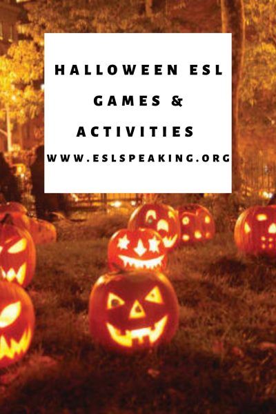 ESL Halloween Activities & Games: Have Some Fun Oct. 31st