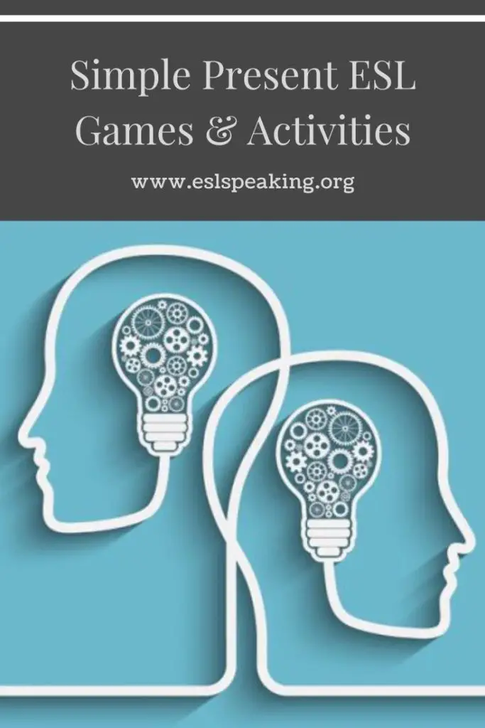 Simple Present Games, Activities, Worksheets & Lesson Plan Ideas