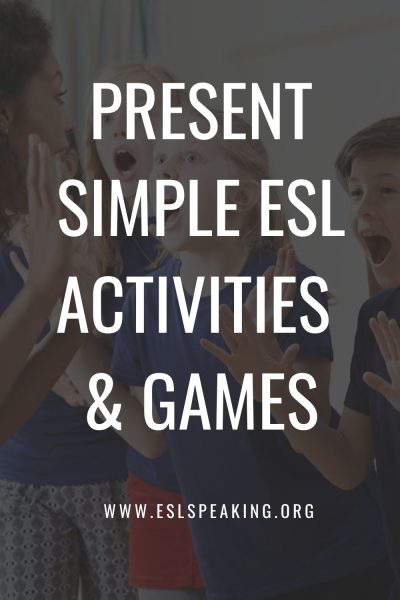 Simple Present Games, Activities, Worksheets & Lesson Plan Ideas