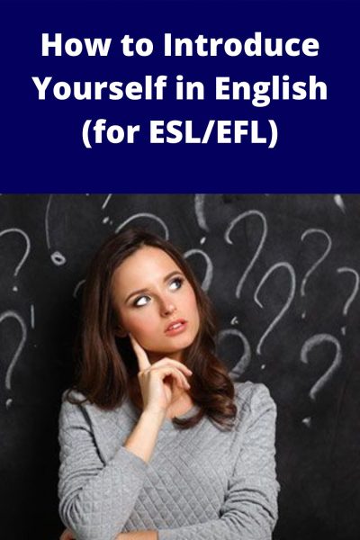 English Self Introduction: Find out How to Do It! (For ESL/EFL)