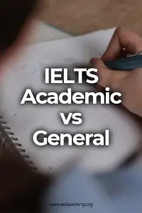 Difference Between IELTS Academic vs General Test Types