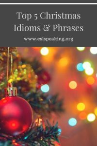 Christmas Idioms | Popular Holiday Phrases and Words in English