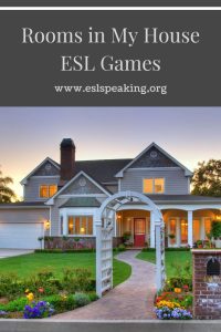Rooms in the House ESL Activities, Worksheets, Lessons & More