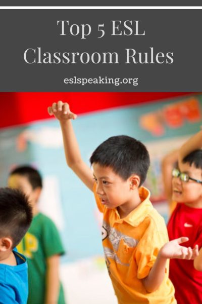 ESL Classroom Rules: Top 5 English Class Rules for All Ages