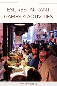 Restaurant & Food ESL Games, Activities & Lesson Plans