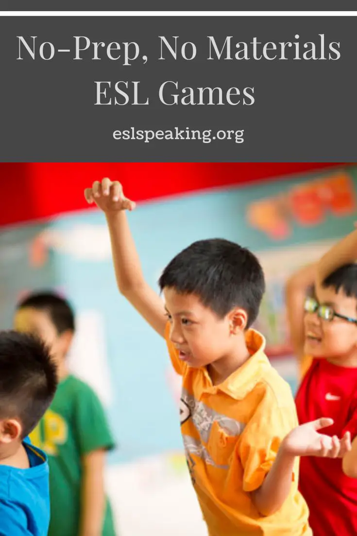 No Prep Games Without Materials For ESL EFL Teachers