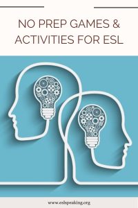 No Prep Games Without Materials for ESL/EFL Teachers