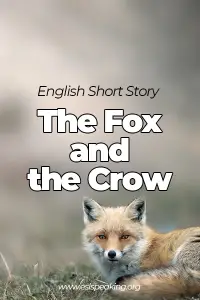 The Fox and The Crow: English Short Story Reading Activity