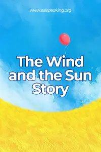 The Wind and the Sun: English Short Story Reading Activity