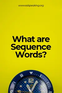 Sequence Words in English: Meaning & Examples