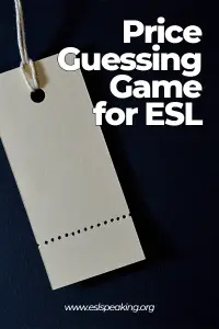 How to Play the "Guess the Price" Game in ESL Classroom