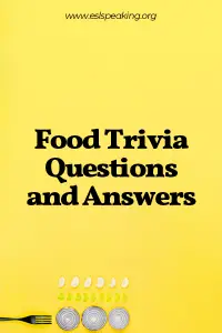 50 Food Trivia Questions with Answers (Easy/Medium/Difficult)