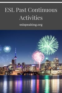Past Continuous Games and Activities for ESL/ESL Classes