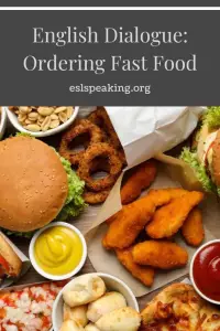 Ordering Fast Food (Dialogue in English for Beginners) - ESL Speaking